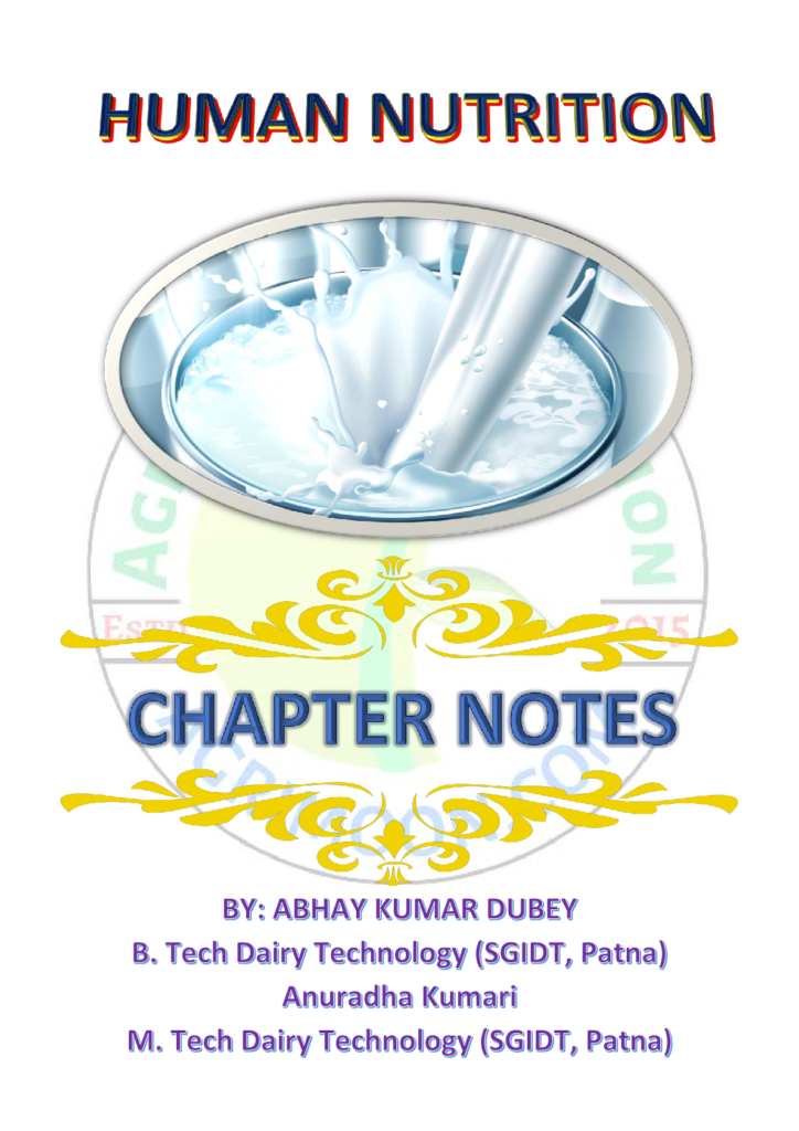 Human Nutrition Short Notes for Dairy & Food Technology - AgriMoon