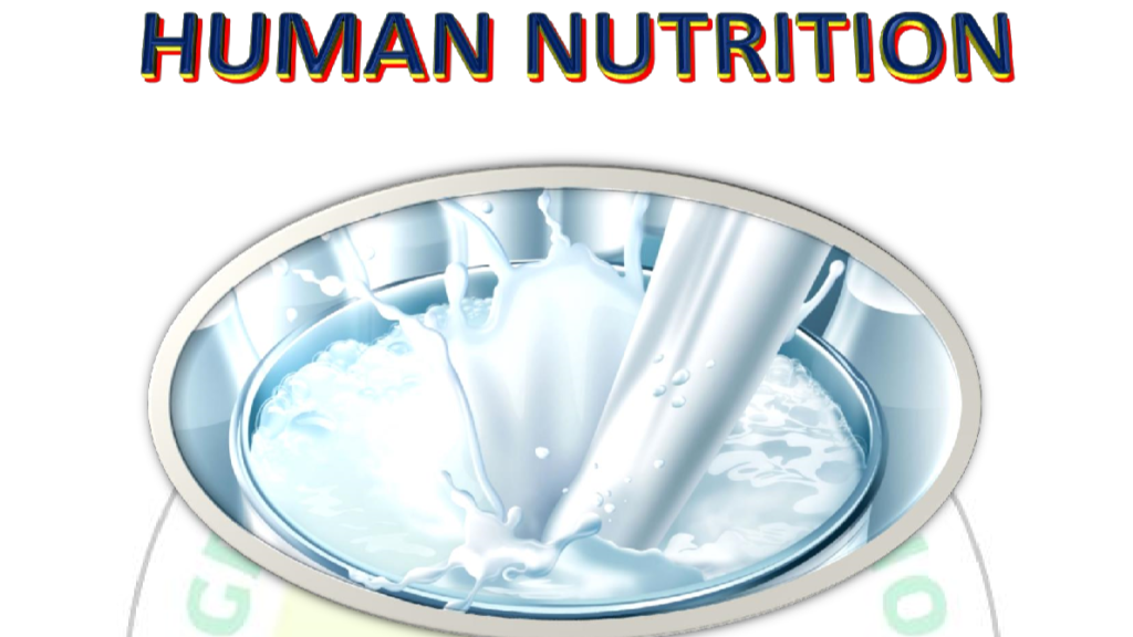 Human Nutrition Short Notes for Dairy & Food Technology - AgriMoon